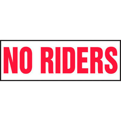 AccuformNMC™ No Riders Truck Safety Sign, Adhesive Reflective Sheet, 4 ...